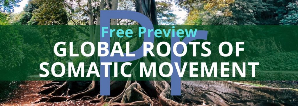 Global Roots of Somatic Movement Free Preview - ISMETA